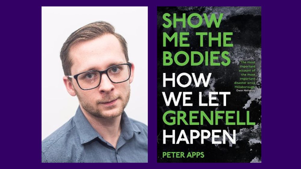 How Did We Let Grenfell Happen and What Should Change? | Peter Apps and ...