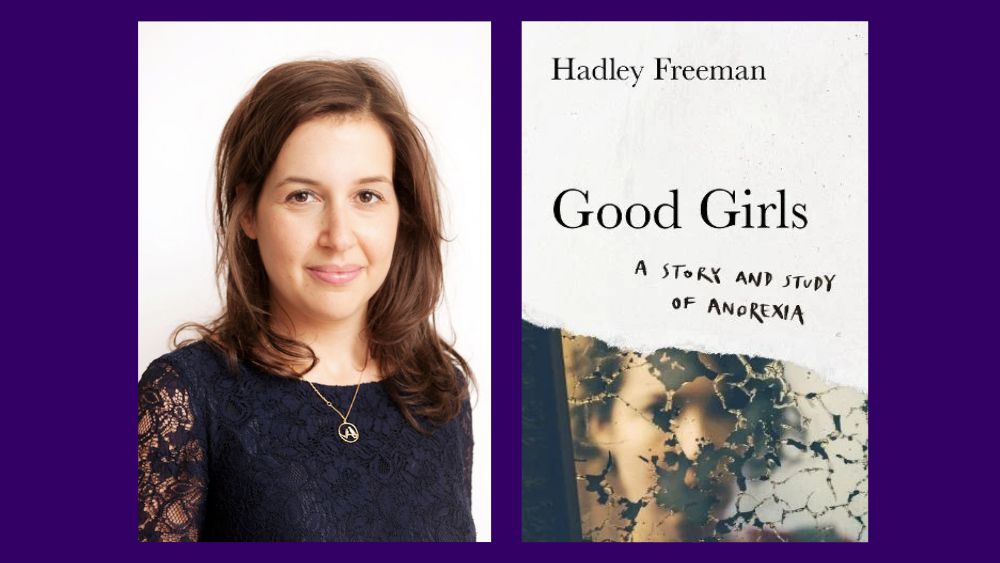 Hadley Freeman: Why Is Anorexia Such a Misunderstood Condition?